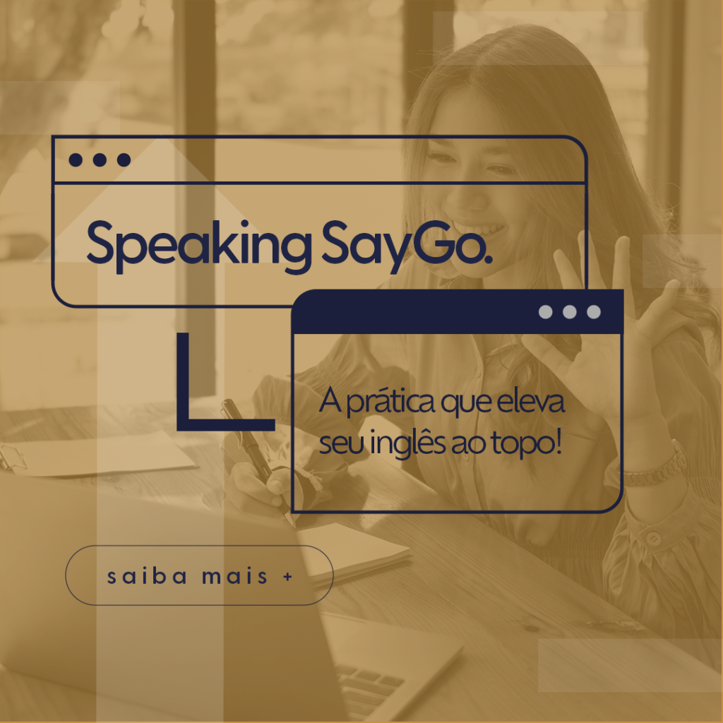 Home - Say Go - Inglês pra vida de uma vez por todas!